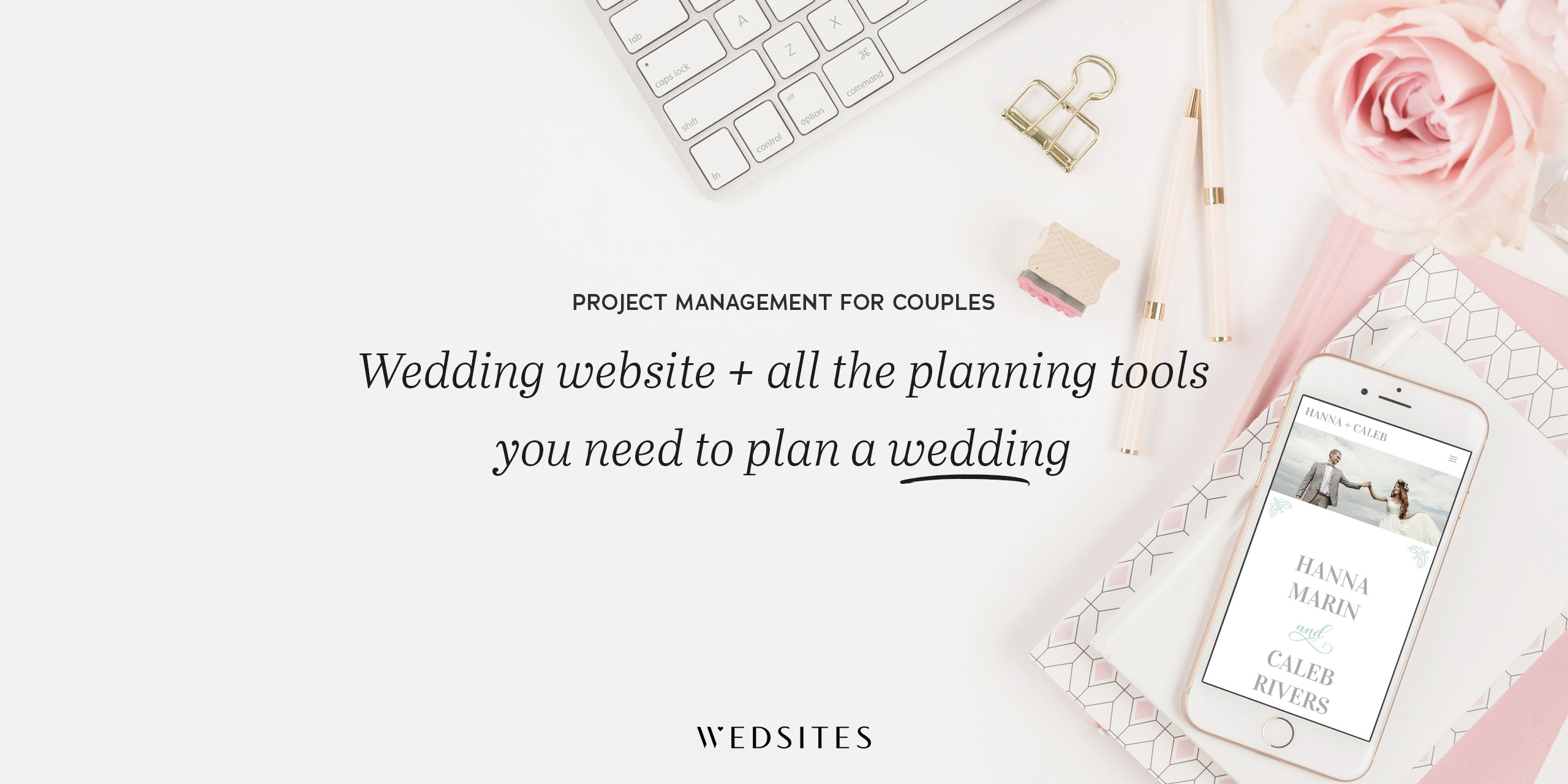 Wedding Website Builder & Project Management Platform for the Newly Engaged